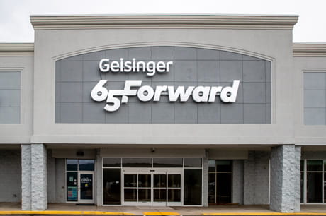 Geisinger 65 Forward Locations | Geisinger